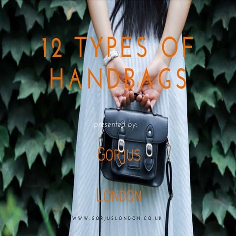 12 Types of Handbags | PPTX