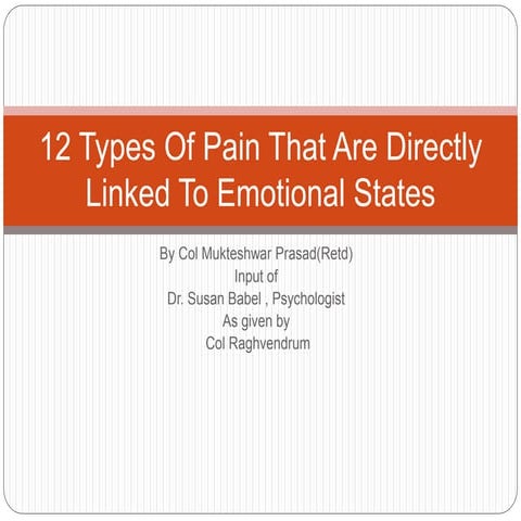 12 types of pain that are directly linked to emotion | PPTX