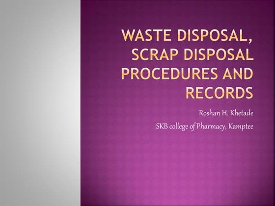 Handling of waste and Scrap disposal | PPTX