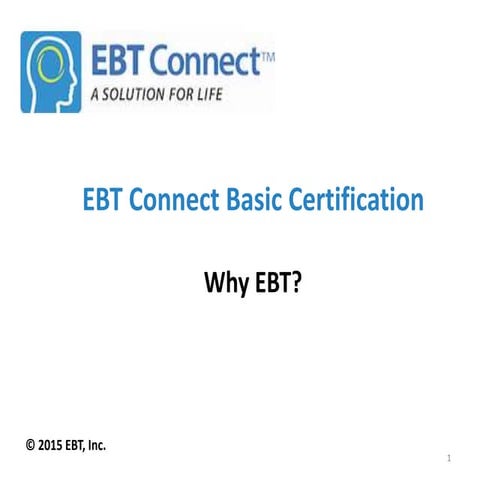 1 2 Why EBT? | PPT