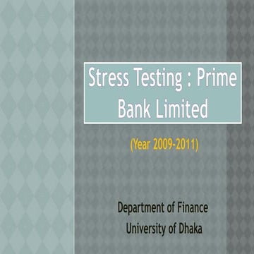 Comprehensive Stress Testing Analysis of Prime Bank Limited (2009-2011 ...