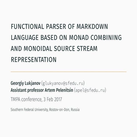 Tmpa 2017 Functional Parser Of Markdown Language Based On Monad