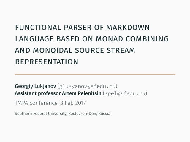 Tmpa 2017 Functional Parser Of Markdown Language Based On Monad