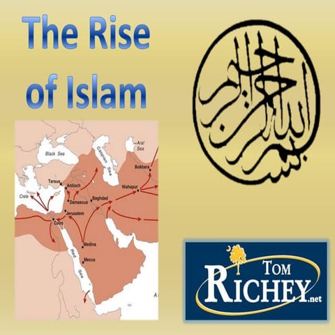 The Rise of Islam (World History) | PPTX