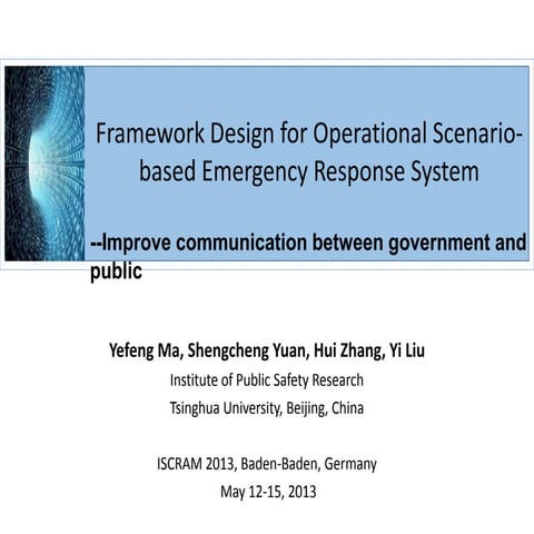 Framework Design for Operational Scenario-based Emergency Response ...