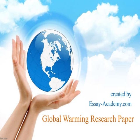 Global Warming Research Paper | PPTX