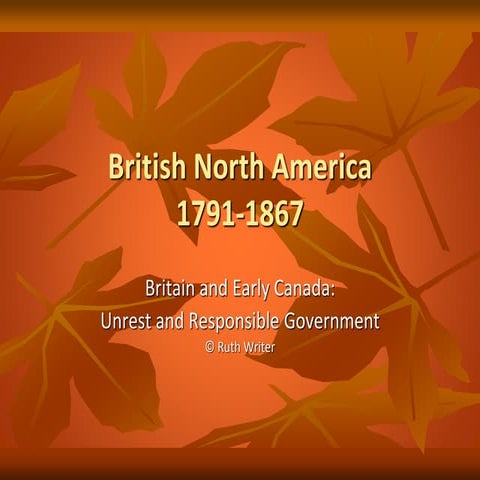 British North America 1791-1867 | PPTX