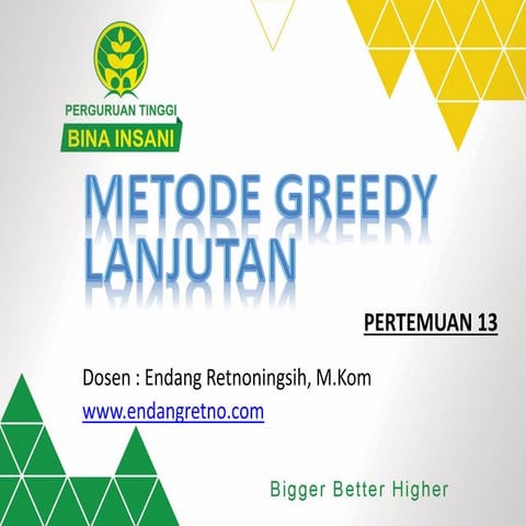 Pertemuan 13 Metode Greedy Lanjutan | PDF