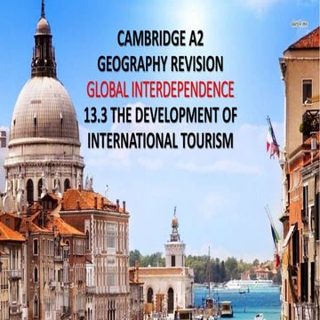 13.3 Global Interdependence: The development of international tourism ...