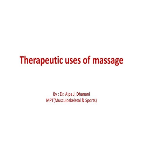 13.2 Different types of massage techniques.pptx