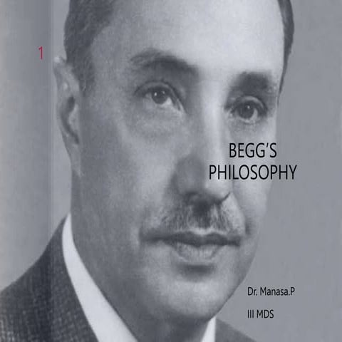 13. Begg's Philosophy.pptx