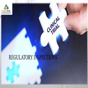 Regulatory Inspections in Clinical Trials | PPTX