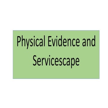 Physical Evidence and Servicescape.pdf