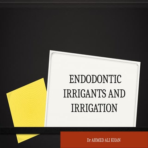 13. endodontic irrigants.pptxbhhhjjhghbbg | PPTX