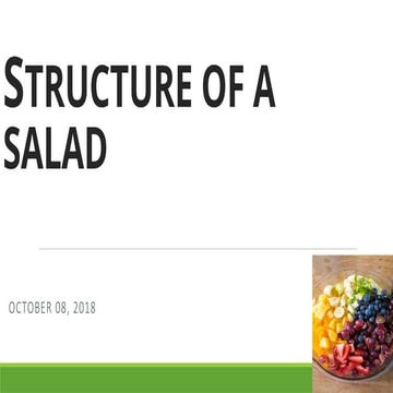STRUCTURE OF A SALAD Second Quarter Salad | PPTX