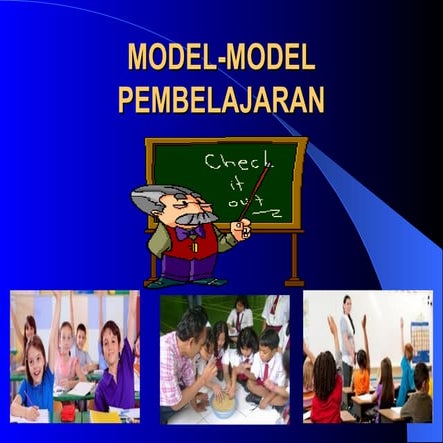 model pembelajaran dalam pembelajaran ppt | PPT