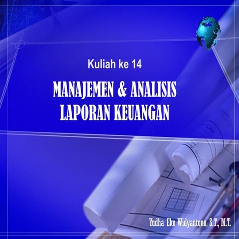 13. Manajemen & Analisis Laporan Keuangan (28hal).pptx