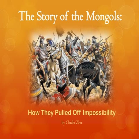 The Story of the Mongols | PPTX