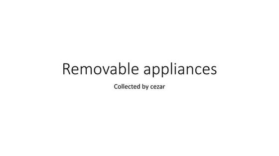 Clasps In Removable Orthodontic Appliance Ppt