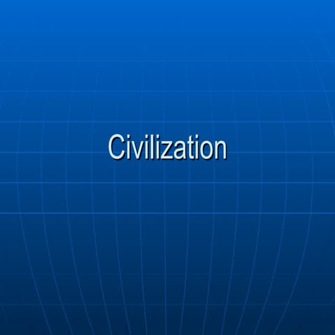8 Features Of A Civilization | PPT