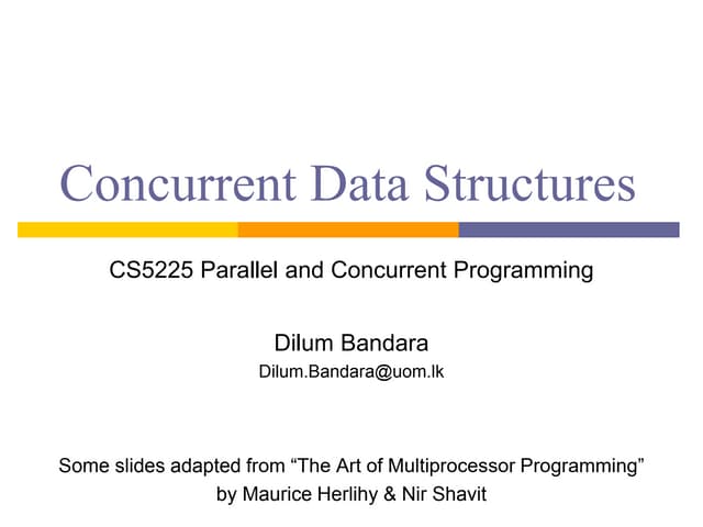Introduction to Concurrent Data Structures | PPT Introduction to Concurrent Data Structures | PPT