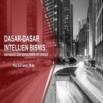 13 dasar dasar intelijen bisnis | PPTX