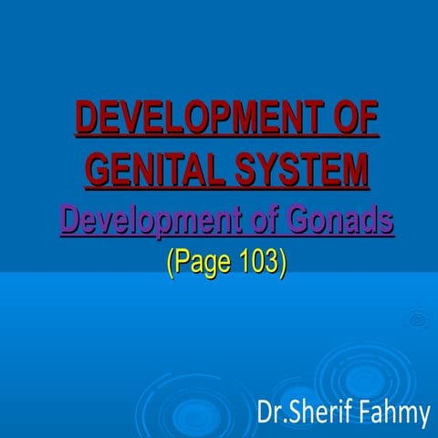 Development of Genital System (Special Embryology) | PPS