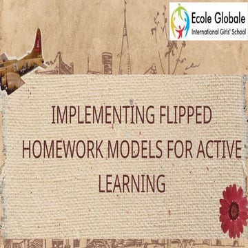 Implementing Flipped Homework Models for Active Learning.pptx