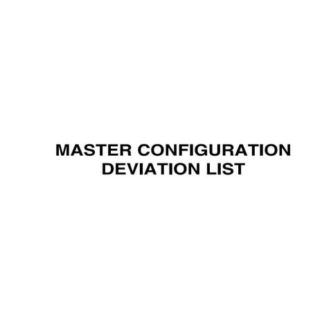 13 master configuration deviation list a-320 | PDF