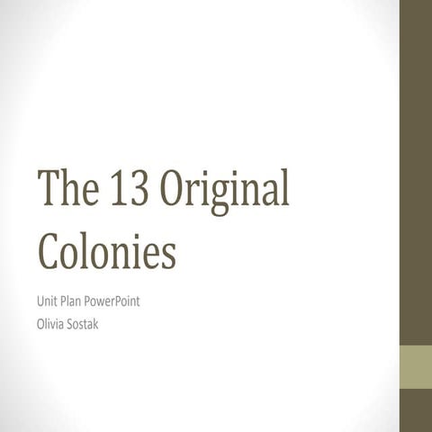 13 original colonies unit plan pp | PPT