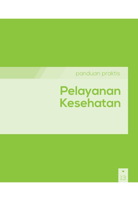 Buku Panduan Praktis BPJS Kesehatan - Program Pengelolaan Penyakit Kronis (Prolanis) | PDF
