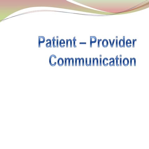 13. patient provider communication | PPTX