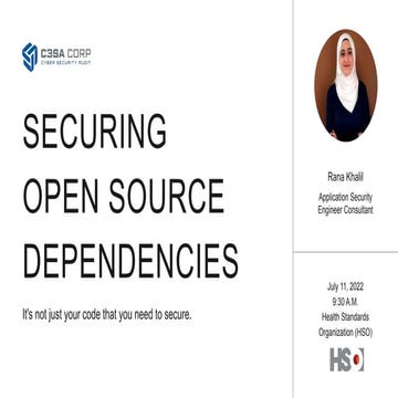 Rana Khalil – Securing Open Source Dependencies | PPTX