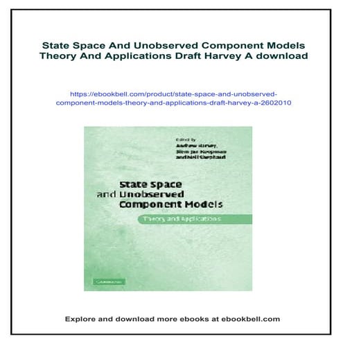 State Space And Unobserved Component Models Theory And Applications Draft Harvey A | PDF