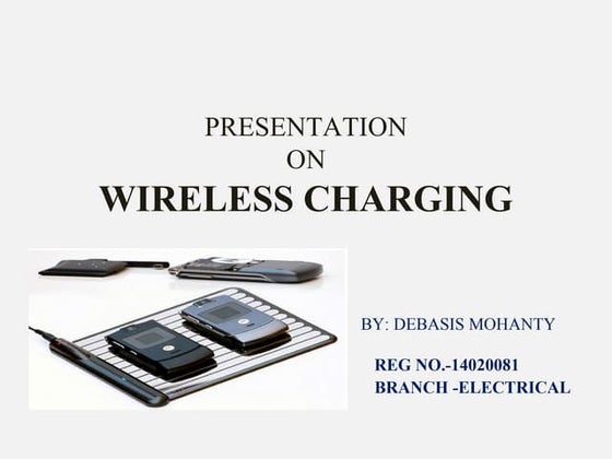 Wireless charging ppt | PPT