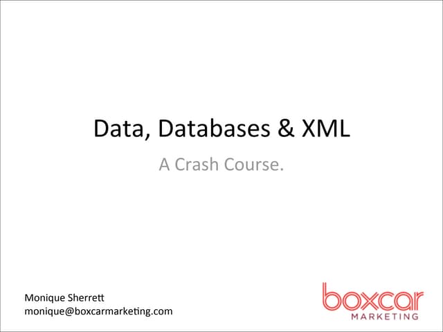 Tech 802 Data Databases And Xml Ppt 0732