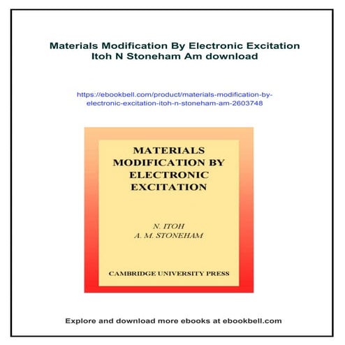 Materials Modification By Electronic Excitation Itoh N Stoneham Am | PDF