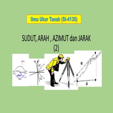 130_20221013021140_Pertemuan ke-4 IUT Sudut- Arah- Azimut dan Jarak (2 ...