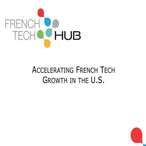130208 french tech hub presentation final | PPT