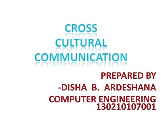 Cross cultural communication | PPTX | Business and Finance