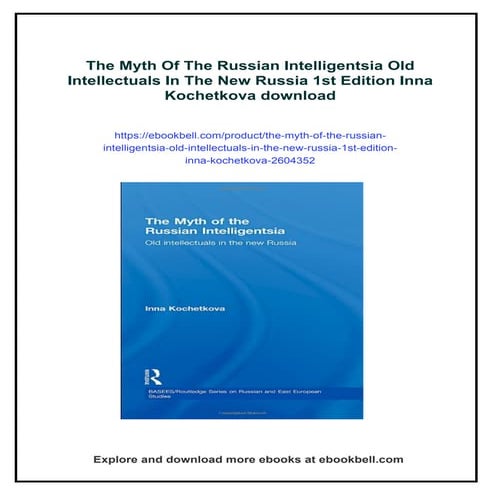 The Myth Of The Russian Intelligentsia Old Intellectuals In The New ...