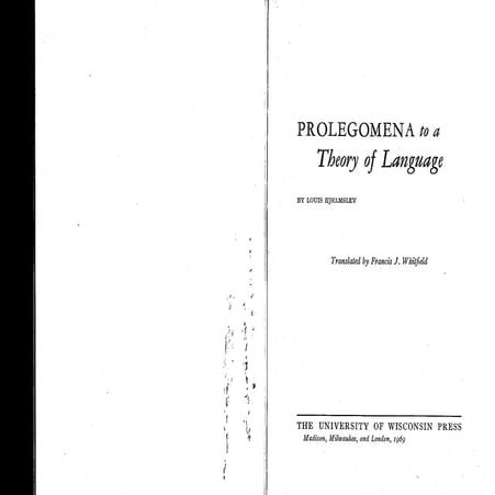 130368171 hjelmslev-1961-prolegomena-to-a-theory-of-language | PDF