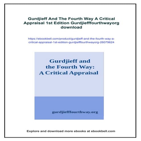 Gurdjieff And The Fourth Way A Critical Appraisal 1st Edition ...