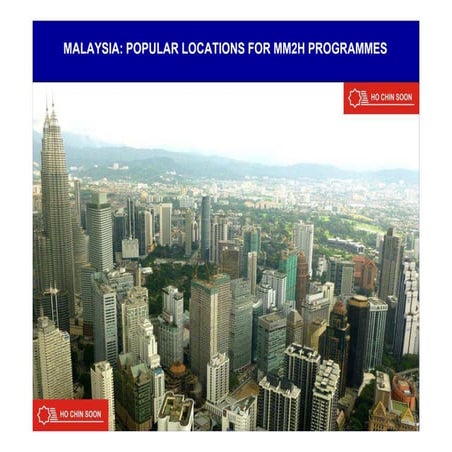 Popular Locations Suitable for MM2H Programme - By Mr. Ho Chin Soon | PDF