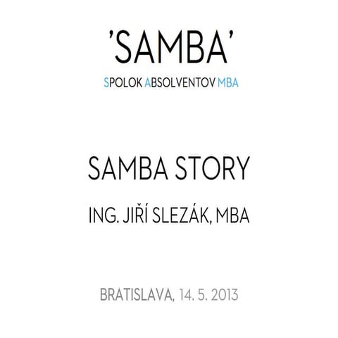 SAMBA story - Spolok absolventov MBA | PPT