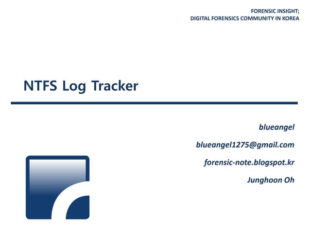 130525 Fitalk Ntfs Log Tracker English Ppt