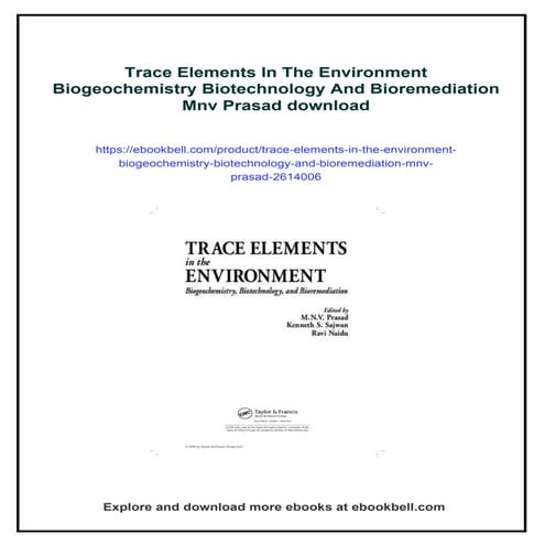 Trace Elements In The Environment Biogeochemistry Biotechnology And Bioremediation Mnv Prasad | PDF