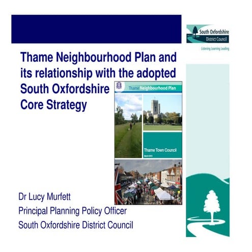 Thame Neighbourhood Plan and its relationship with the adopted South ...
