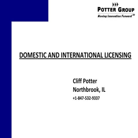Domestic and International Licensing - Lawline Presentation (2013) | PPT