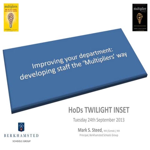 Developing your staff the Multipliers way. | PPTX